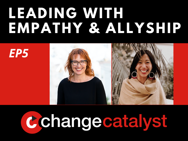 EP5 | Change Catalyst