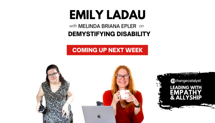 Demystifying Disability With Emily Ladau | Change Catalyst